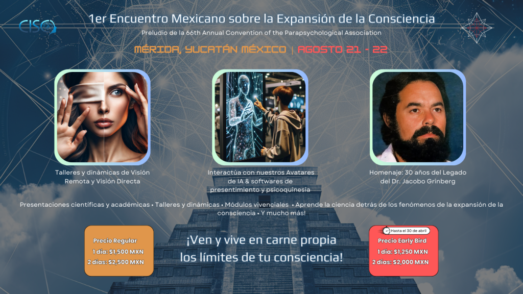 1er Encuentro Mexicano sobre la Expansión de la Consciencia - CISC